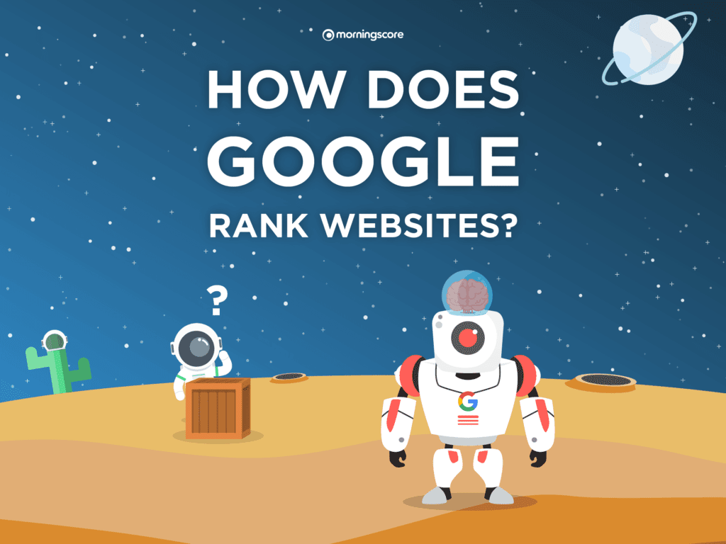 🥇 How Does Google Rank Websites? | Ranking Factors & Tips